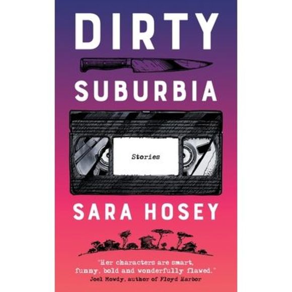 Sara Hosey | Other | Dirty Suburbia Sara Hosey | Poshmark